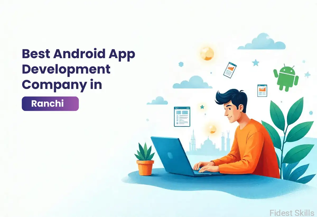 Android App Development Category | Fidest Skills
